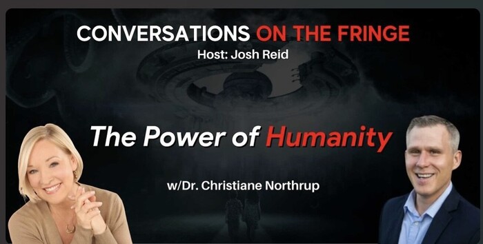 The Power of Humanity w/Dr. Christiane Northrup/Conversations on the ...